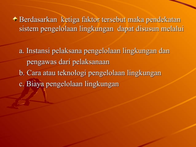 RKL dan RPL pengendali lingkungan hidup. | PPT