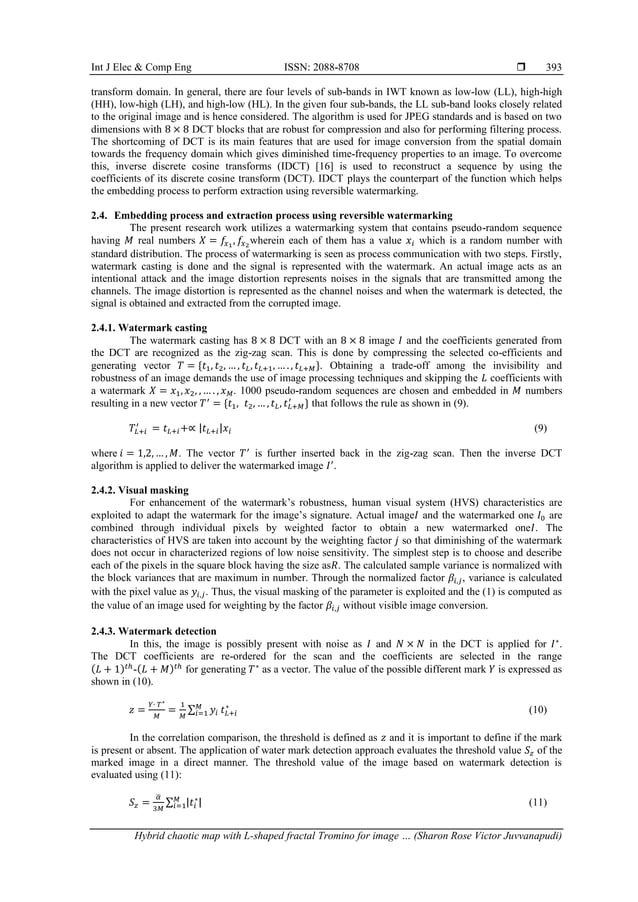 Hybrid chaotic map with L-shaped fractal Tromino for image encryption and decryption | PDF