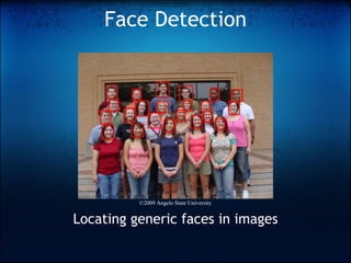 Automated Face Detection and Recognition | PPT