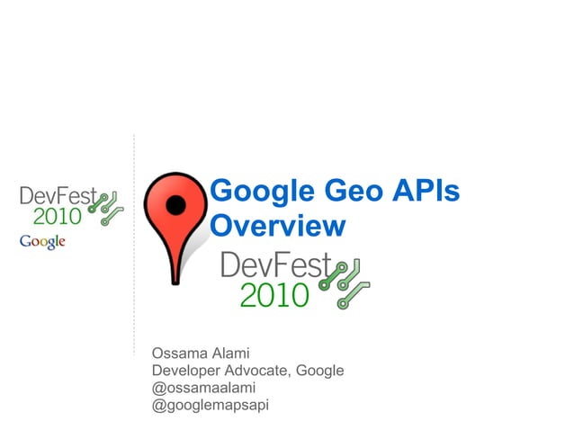 Google Geo APIs Overview | PPT
