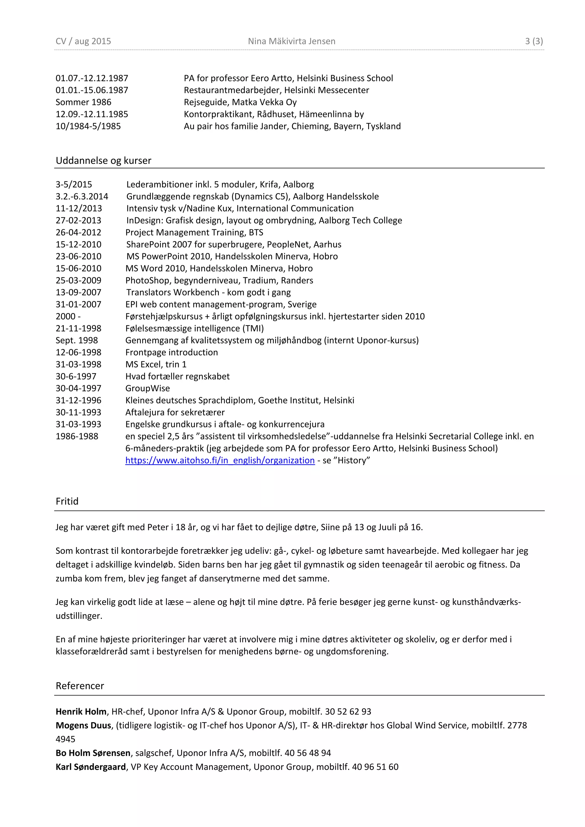 CV Nina Mäkivirta august 2015 DK | PDF