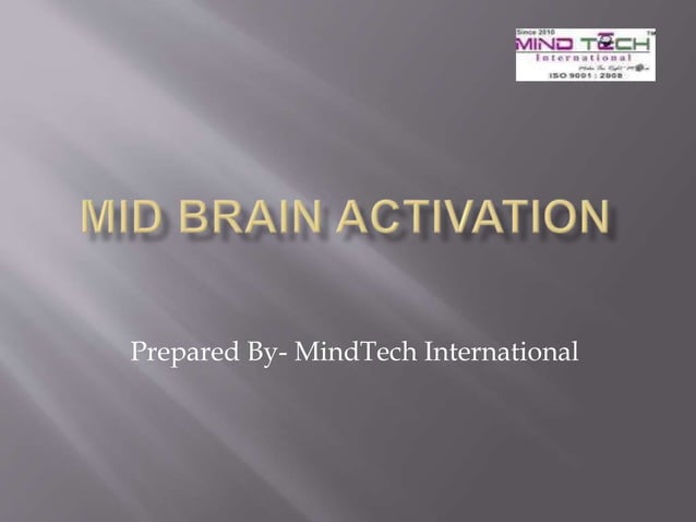 MidBrain-Activation-PPT for children and it's benifits | PPTX ...