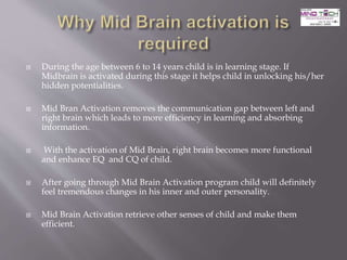 MidBrain-Activation-PPT for children and it's benifits | PPTX