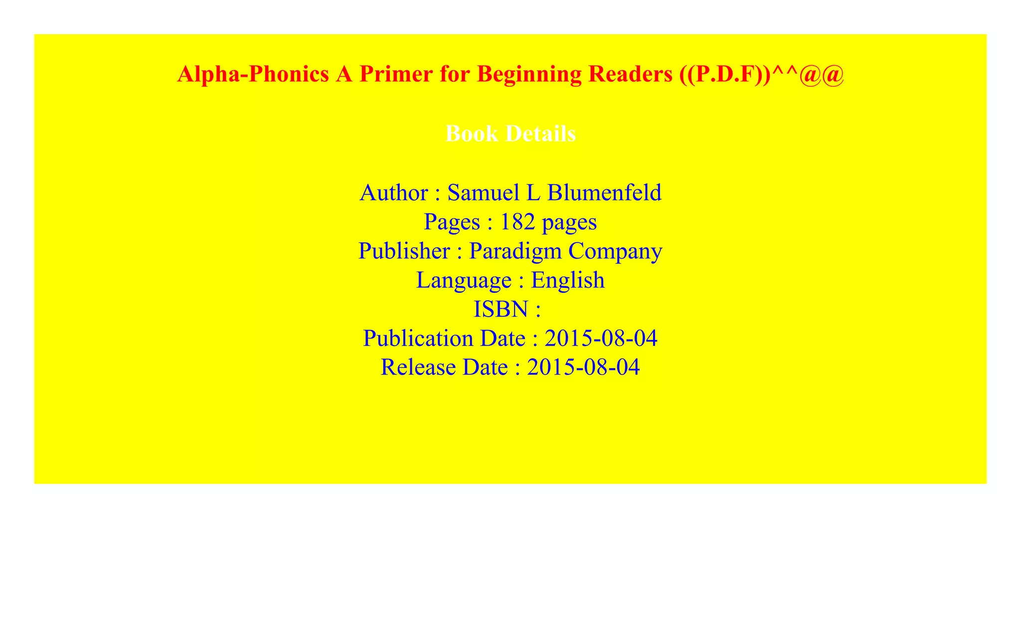 Alpha-Phonics A Primer for Beginning Readers ((P.D.F))^^@@ | PDF
