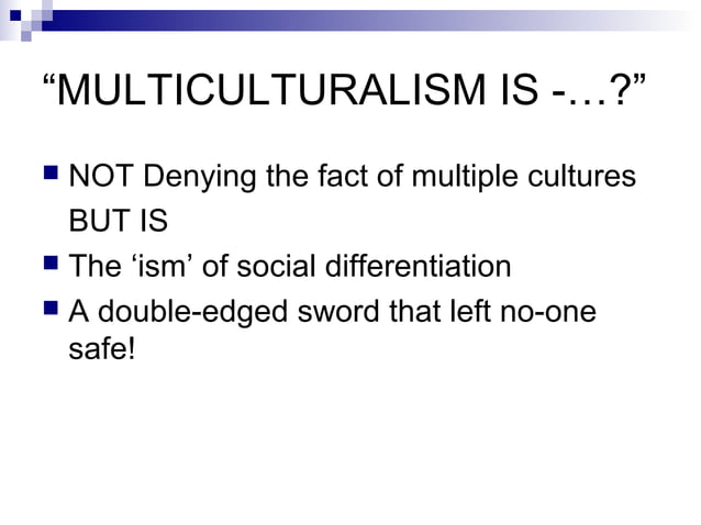 BEYOND MULTICULTURALISM presentation | PPT