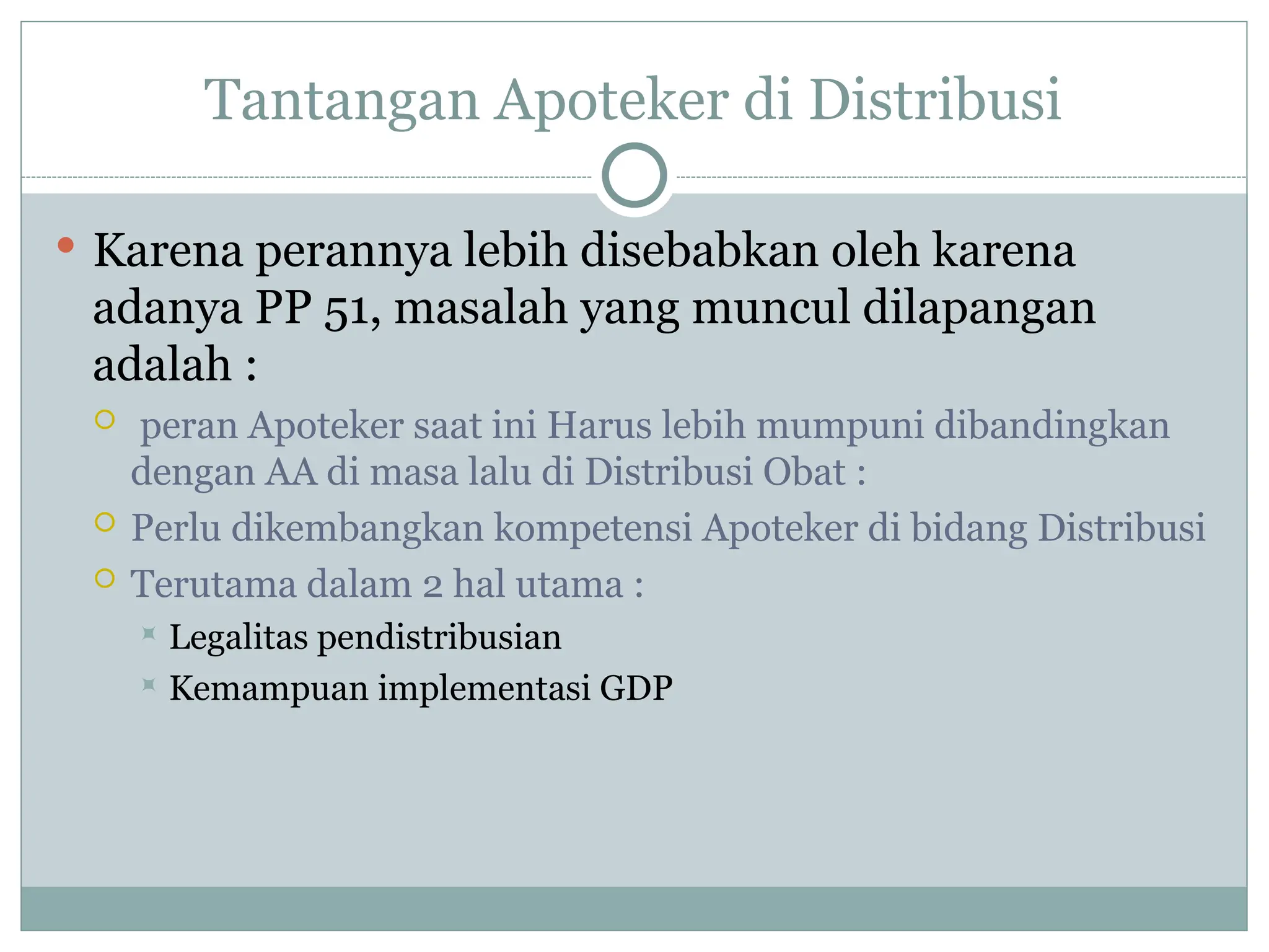 376151026-Peran-Apoteker-Di-Distribusi-Farmasi.ppt