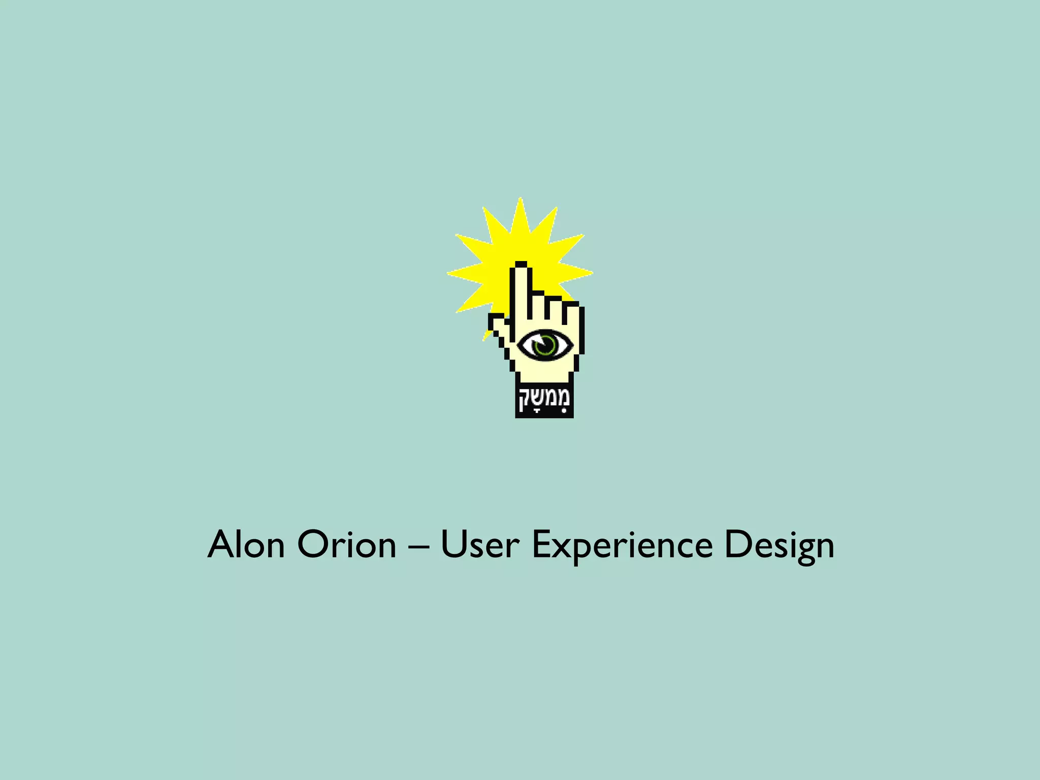 Alon Orion-UX Design | PDF
