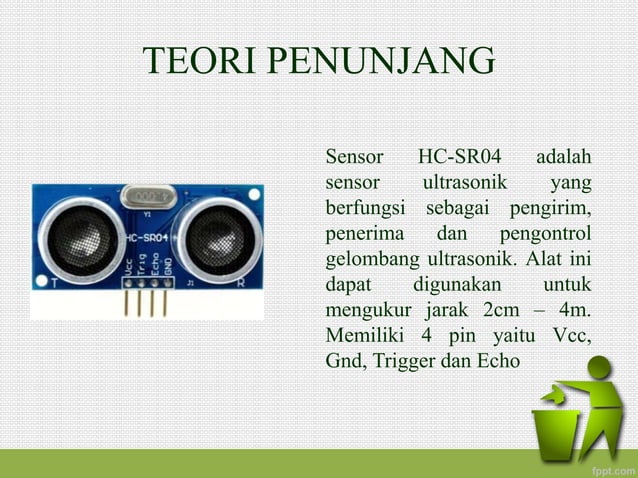 tempat sampah otomatis menggunakan sensor HC-SR04 berbasis arduino uno ...