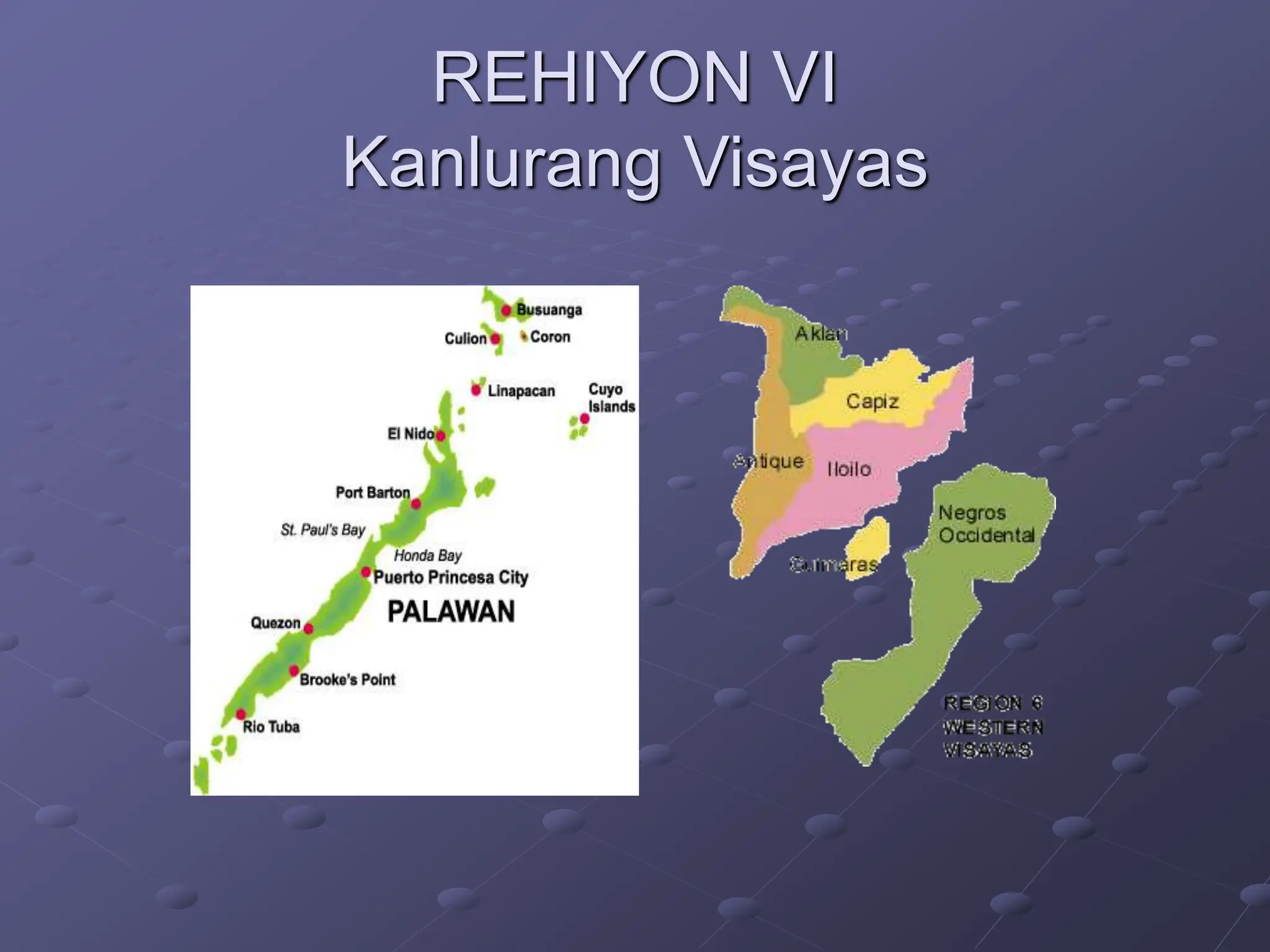 Region-6-Kanlurang-Visayas.ppt Aklan, panay island | PPT