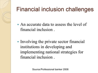 37762457 financial-inclusion | PPTX | Government Support and Welfare ...