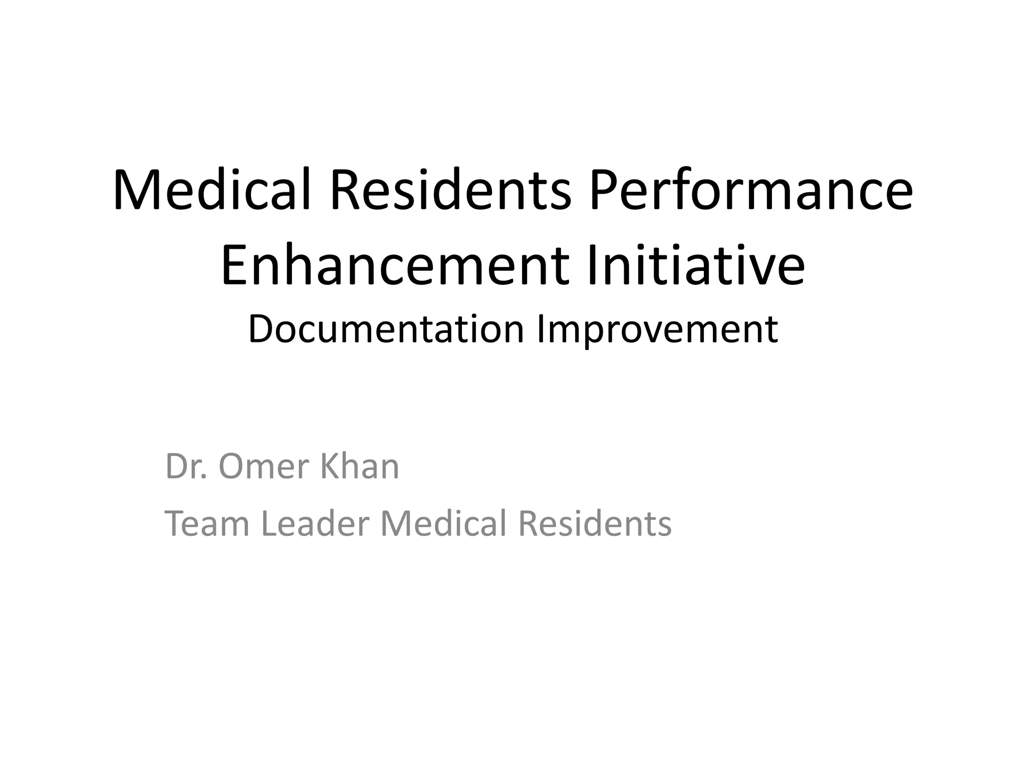 Medical Documentation Improvement Initiative | PPTX | Diseases and ...
