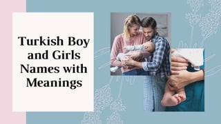 Best Turkish Baby Names Ideas.pptx
