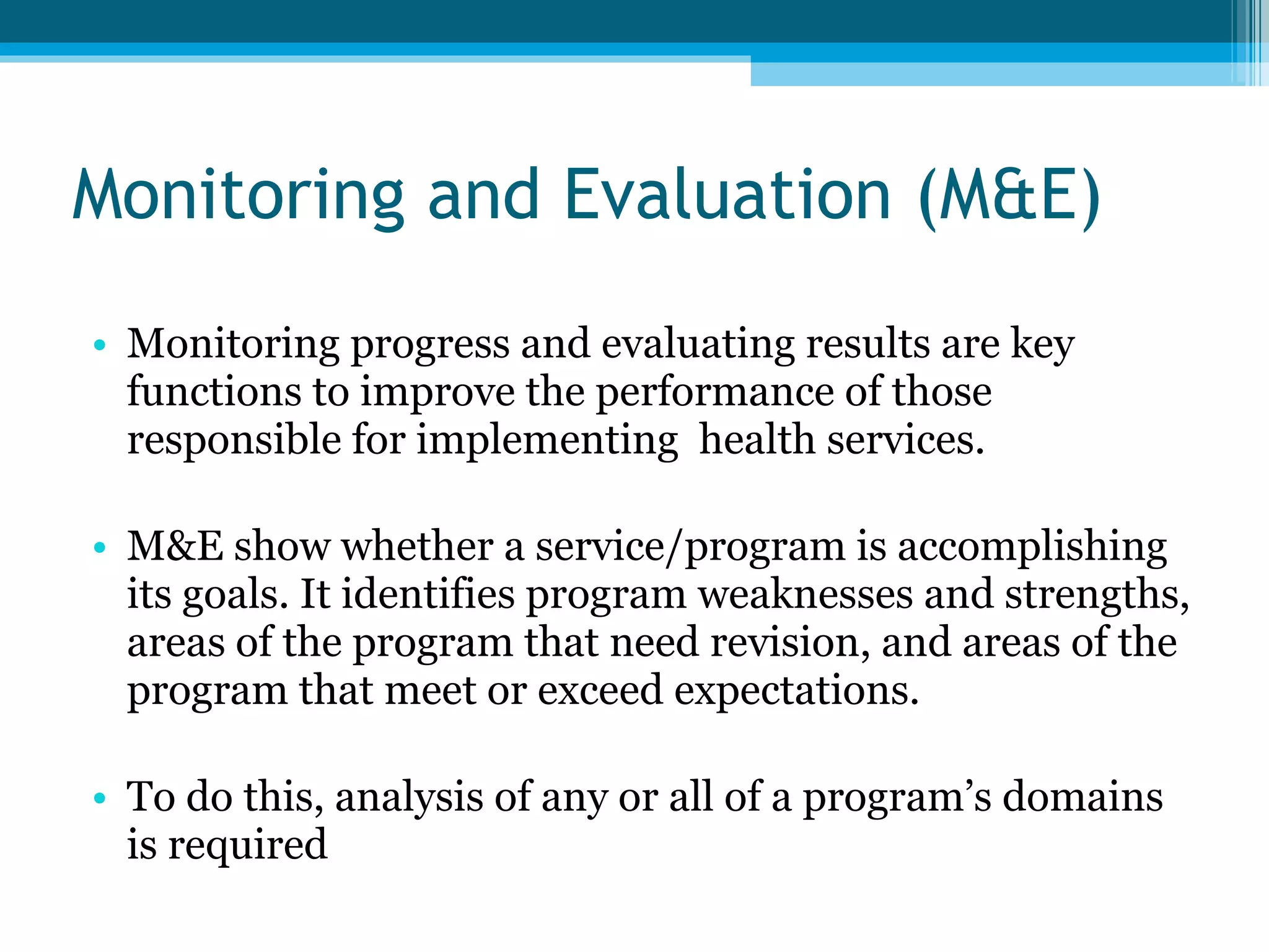 Monitoring and Evaluation of Health Services | PPT