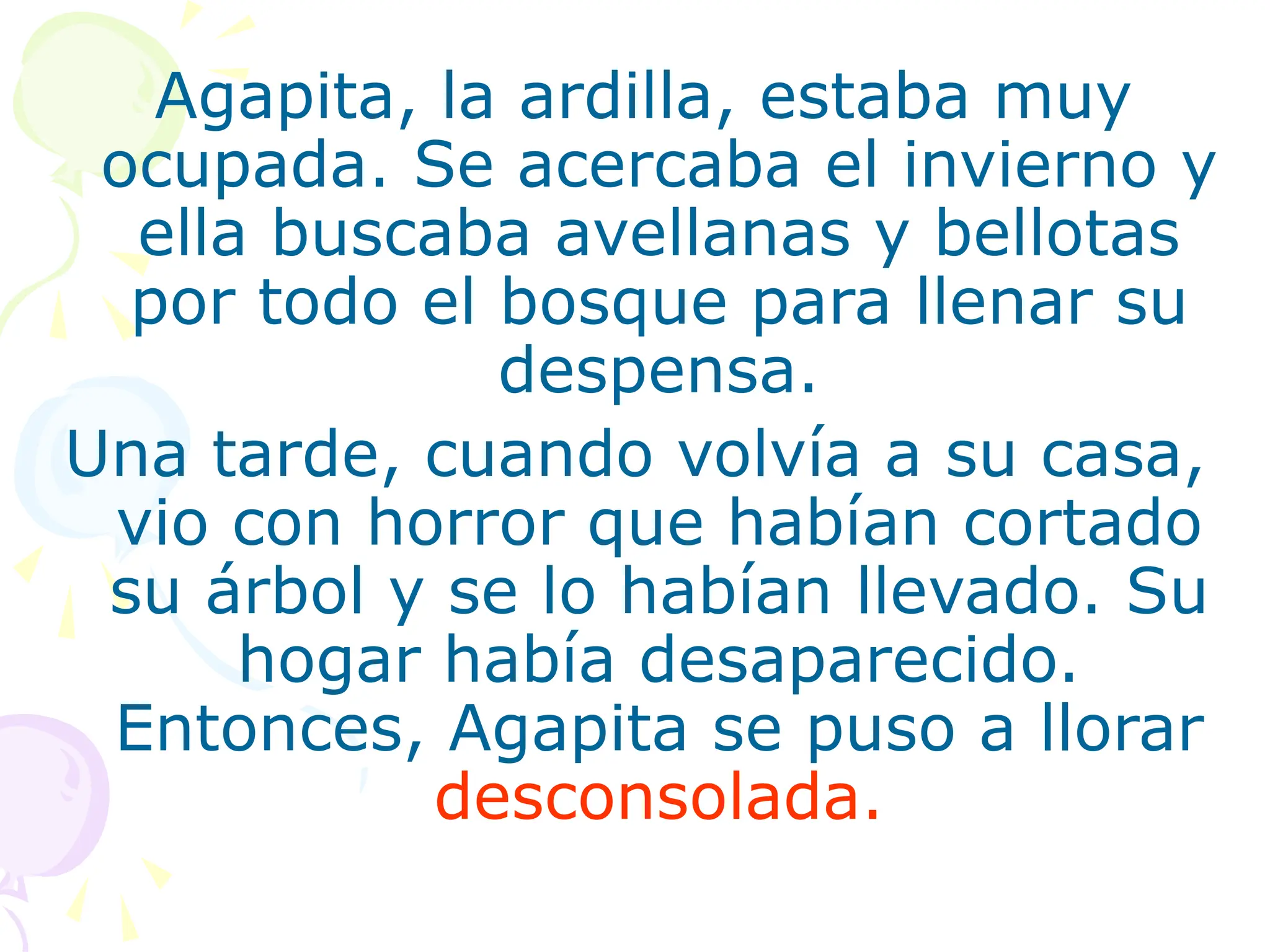 cuent infantil para niños de 5 a 6 años de escolaridadppt.ppt