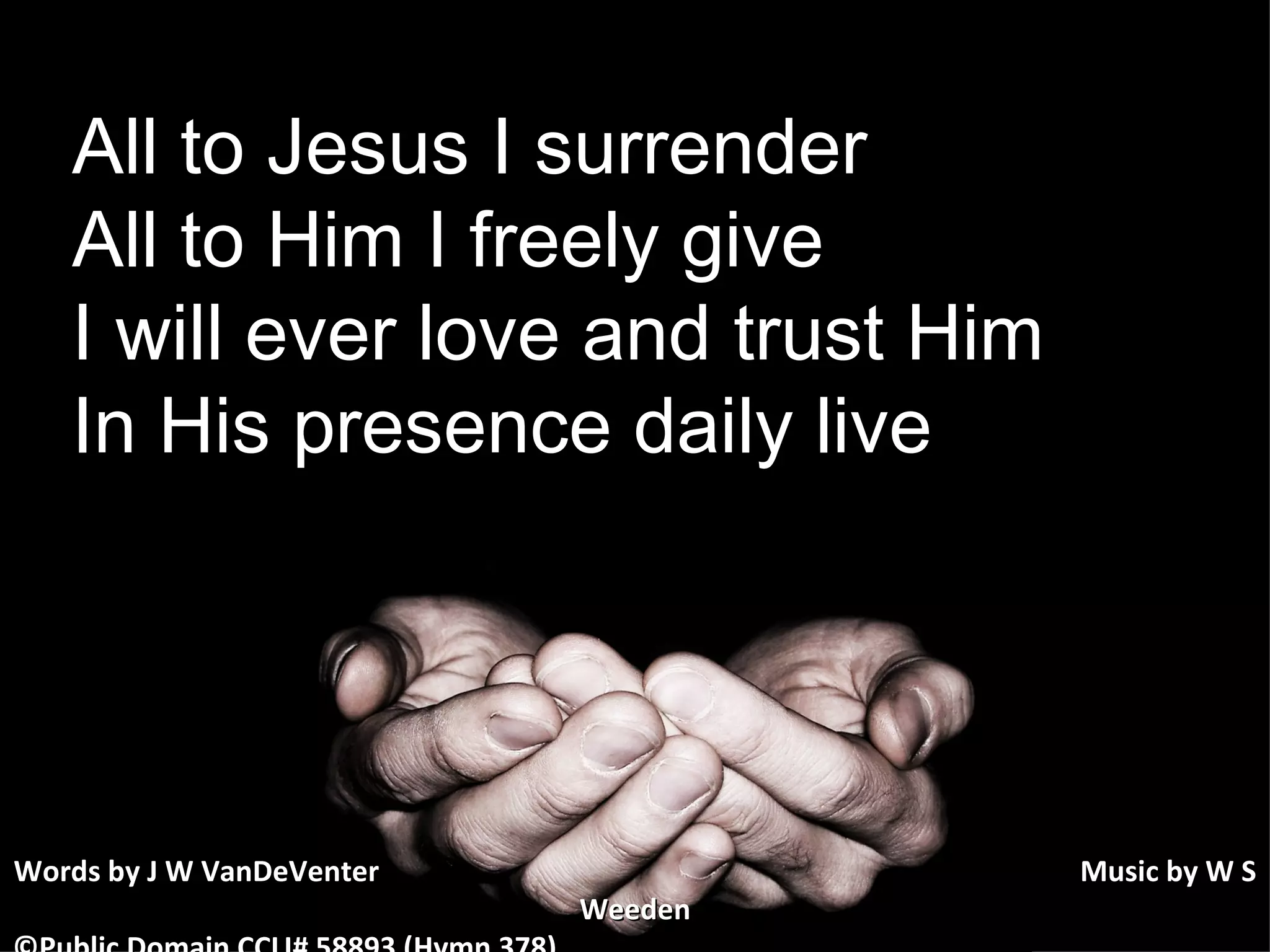 378 All To Jesus I Surrender | PPT