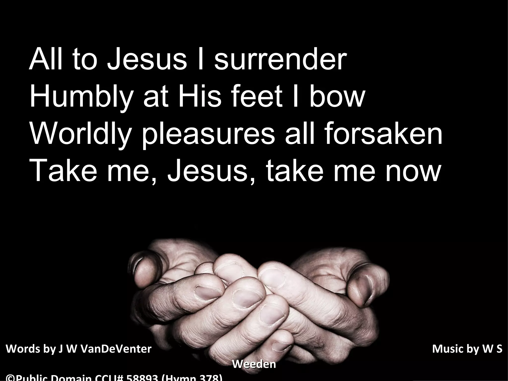 378 All To Jesus I Surrender | PPT