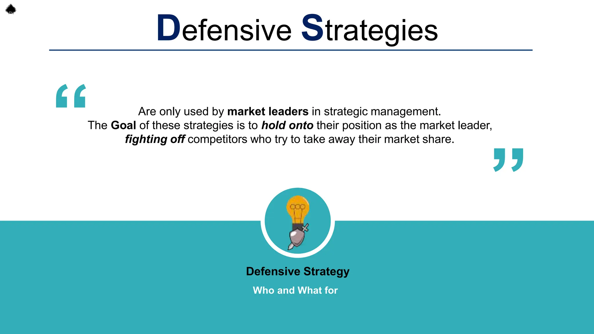 Defensive-Strategy for management strategy | PPTX