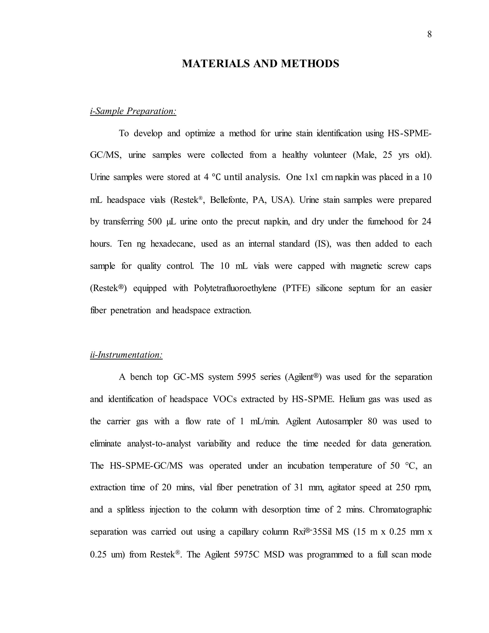 FORENSIC IDENTIFICATION OF HUMAN URINE STAIN EVIDENCE USING ...