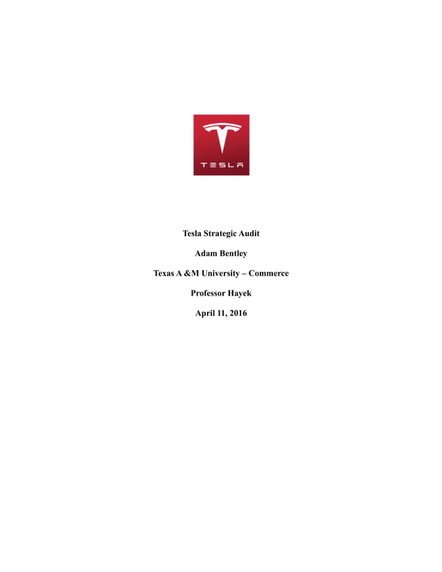 Strategic Audit-Tesla (Final-Bentley) | PDF | Automotive Industry ...