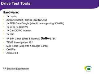 3G Drive Test Procedure_ @ MYM | PPSX