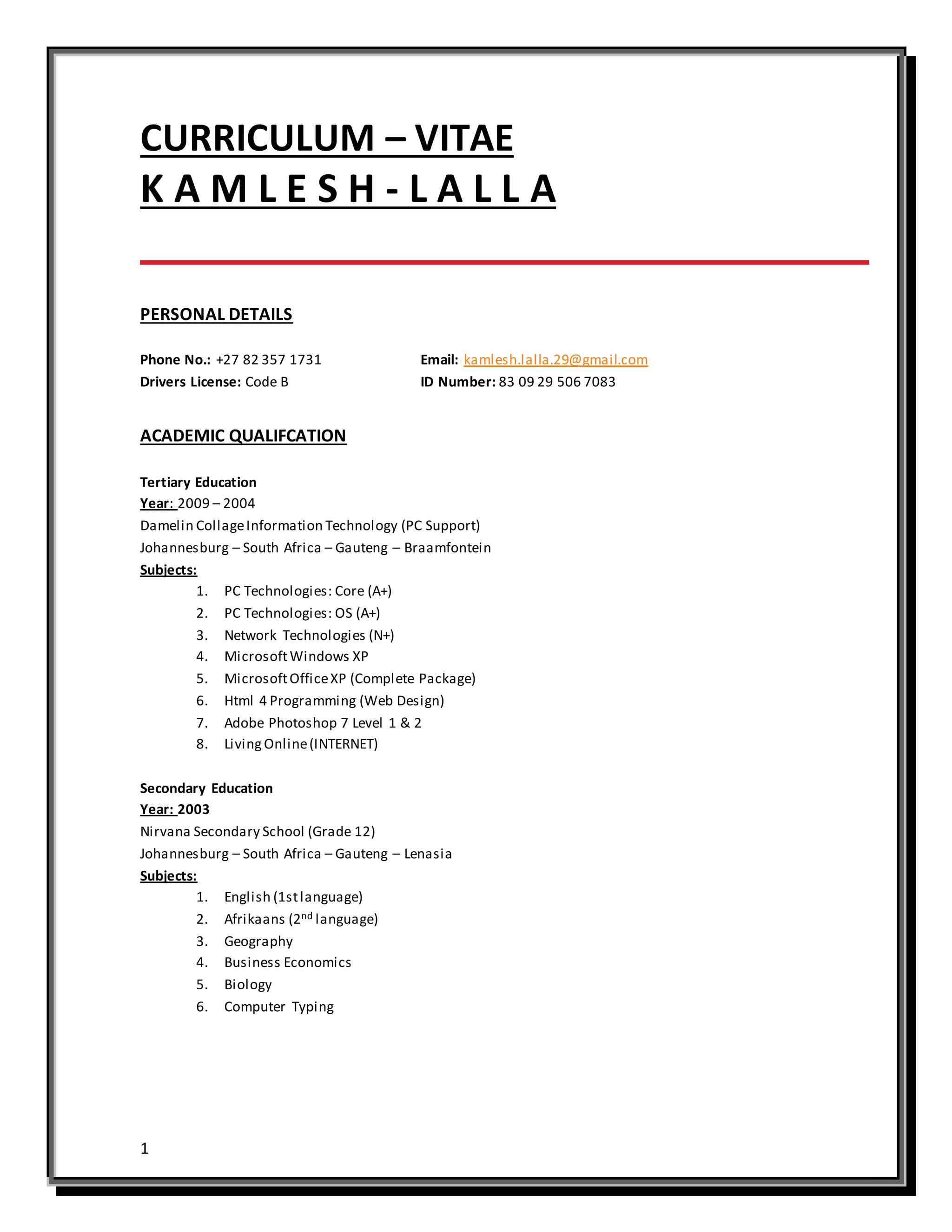 Kamlesh Lalla Resume 2016 - Updated | DOCX