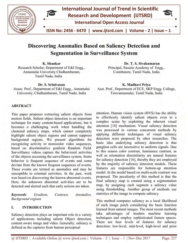 Discovering Anomalies Based On Saliency Detection And Segmentation In