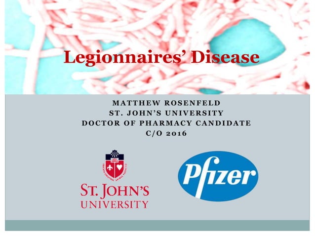 Matthew Rosenfeld final presentation legionnaires 2015 | PPTX