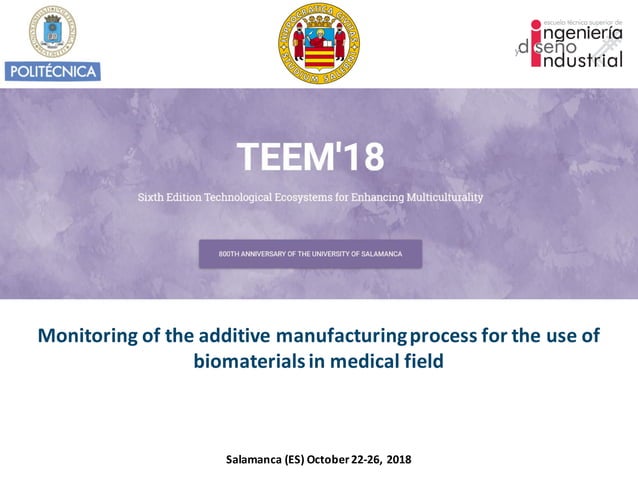 Monitoring of the additive manufacturing process for the use of ...