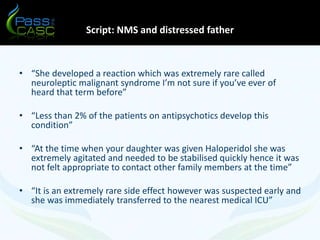 Pass the CASC - Neuroleptic Malignant Syndrome - Script | PPTX