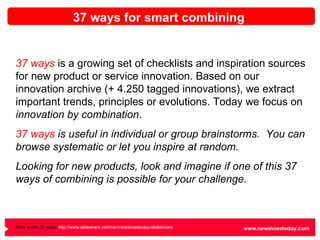 37 ways for innovation by combination | PPT