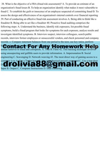 38. What is the objective of a FRA (fraud risk assessment) A. To pro.pdf