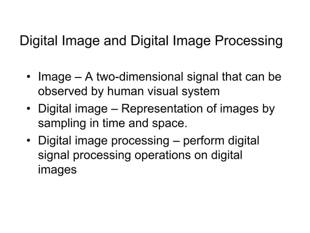 Introduction to Digital Image Processing | PPT