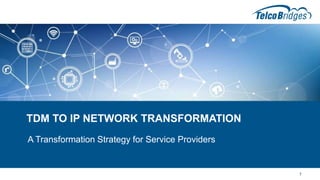 Network Transformation - Top 5 Best Practices | PDF