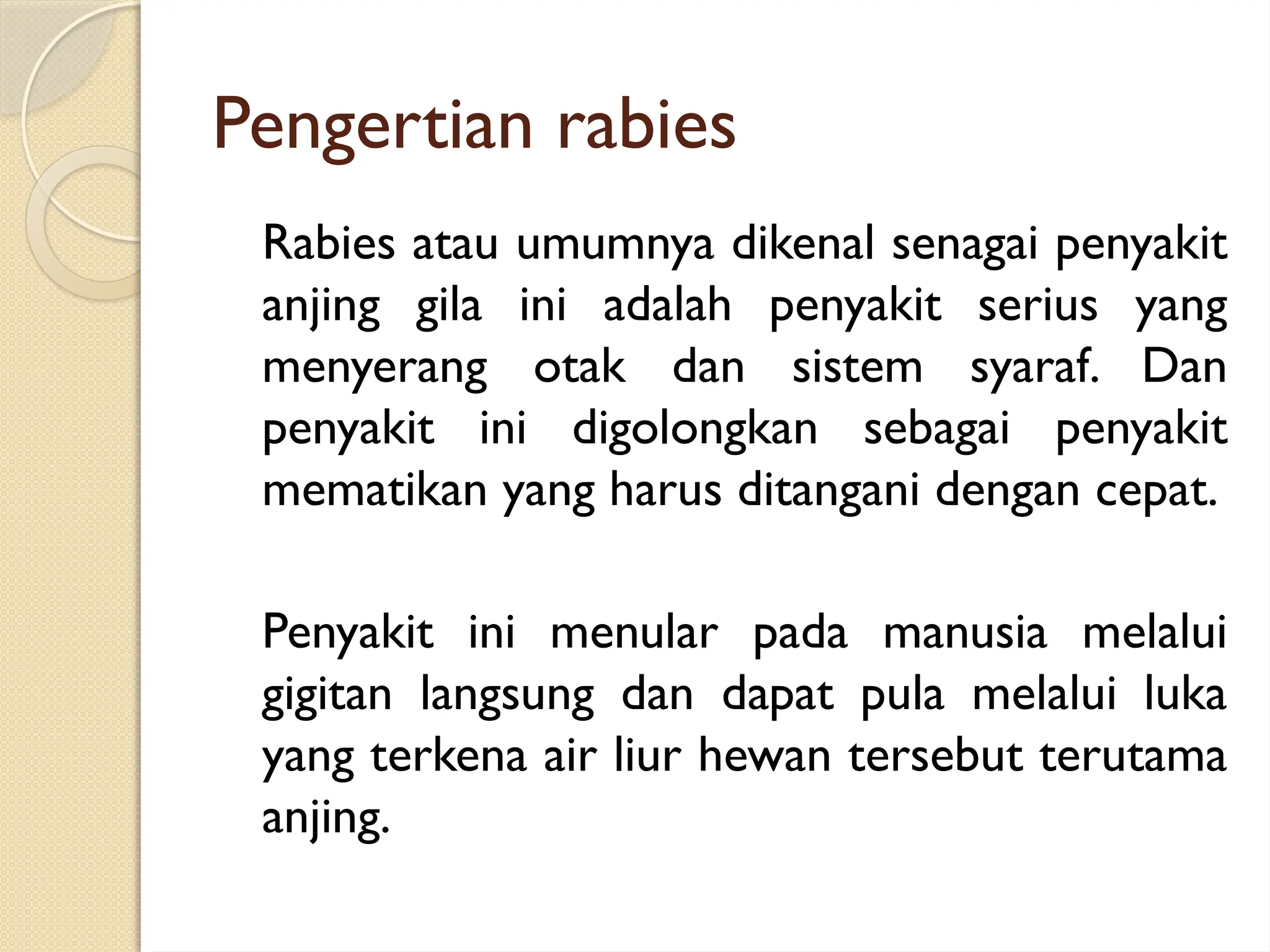 MATERI PECEGAHAN RABIES DAN GEJALA RABIES | PPTX