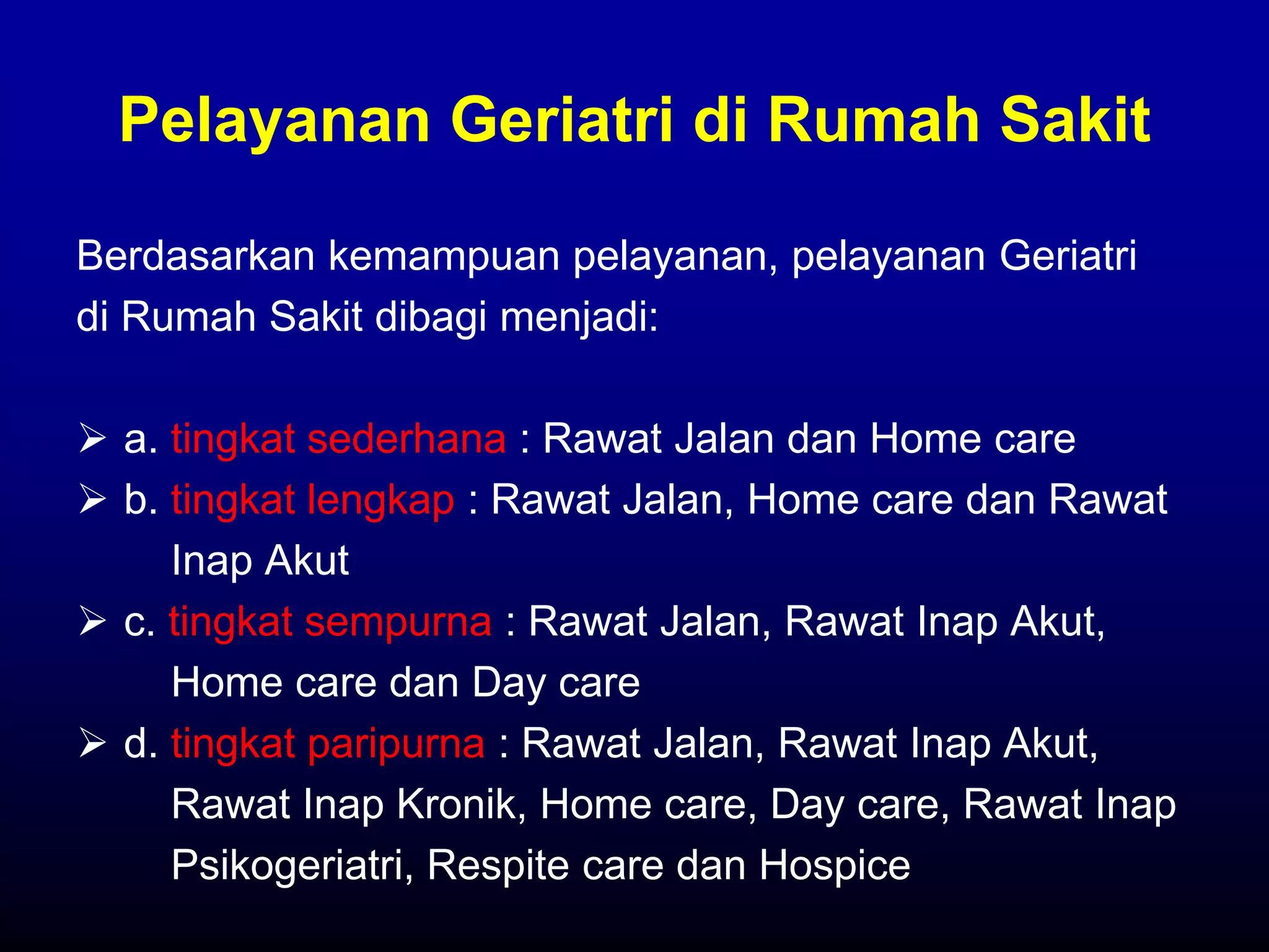 380314071-Geriatri-ppt.pptx