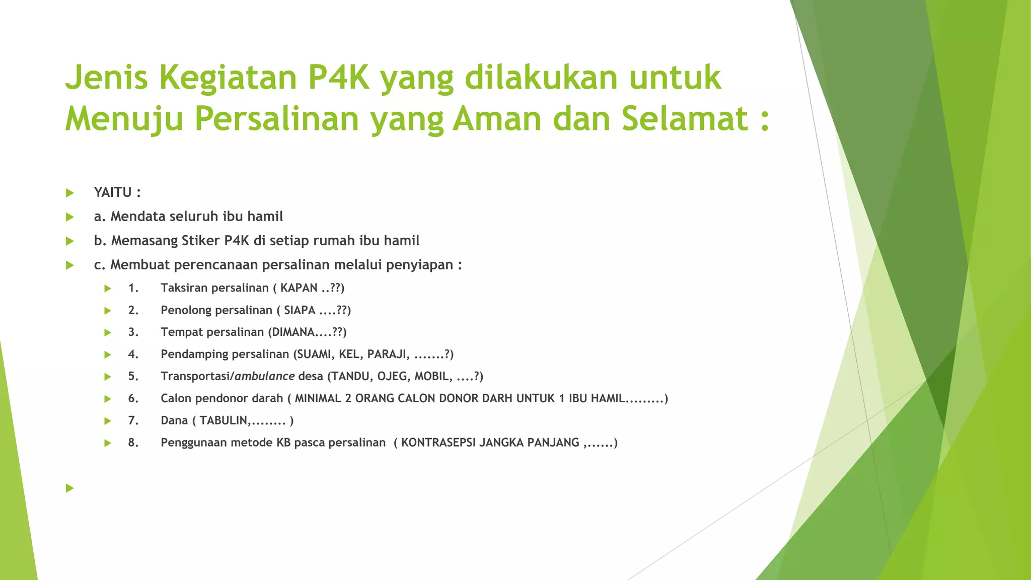 380748837-Materi-Sosialisasi-p4k-Untuk-Kader.pptx