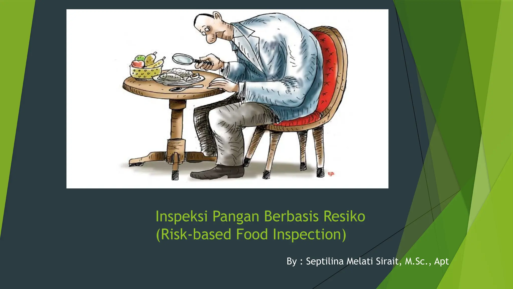 381057787-Risk-based-Food-Inspection-Ppt-mel.pptx