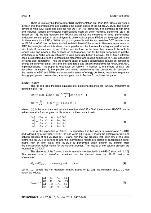 Hevc 2d Dct Architectures Comparison For Fpga And Asic Implementations Pdf