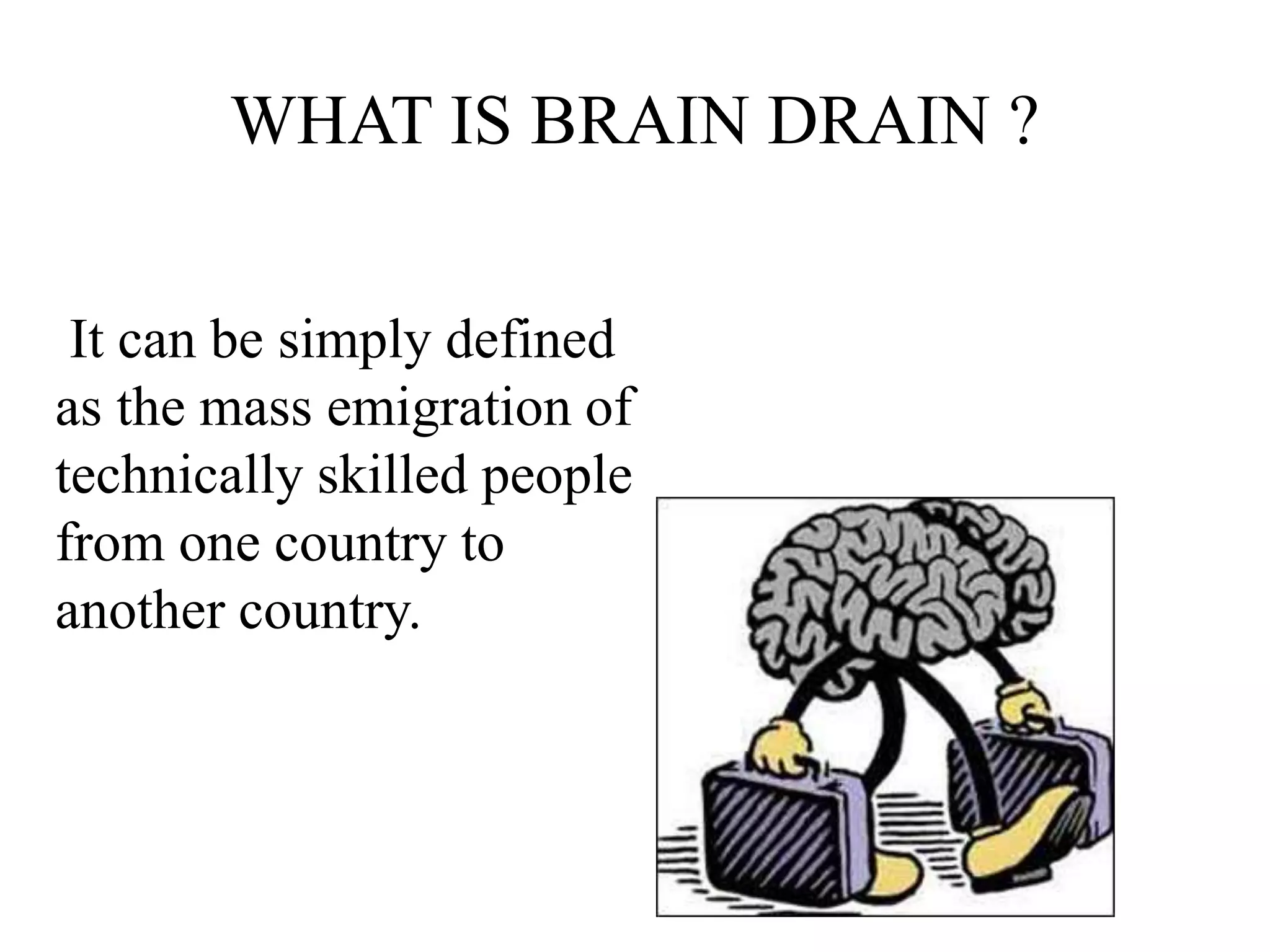 38132070 brain-drain | PPTX