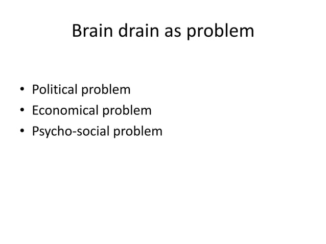 38132070 brain-drain | PPT