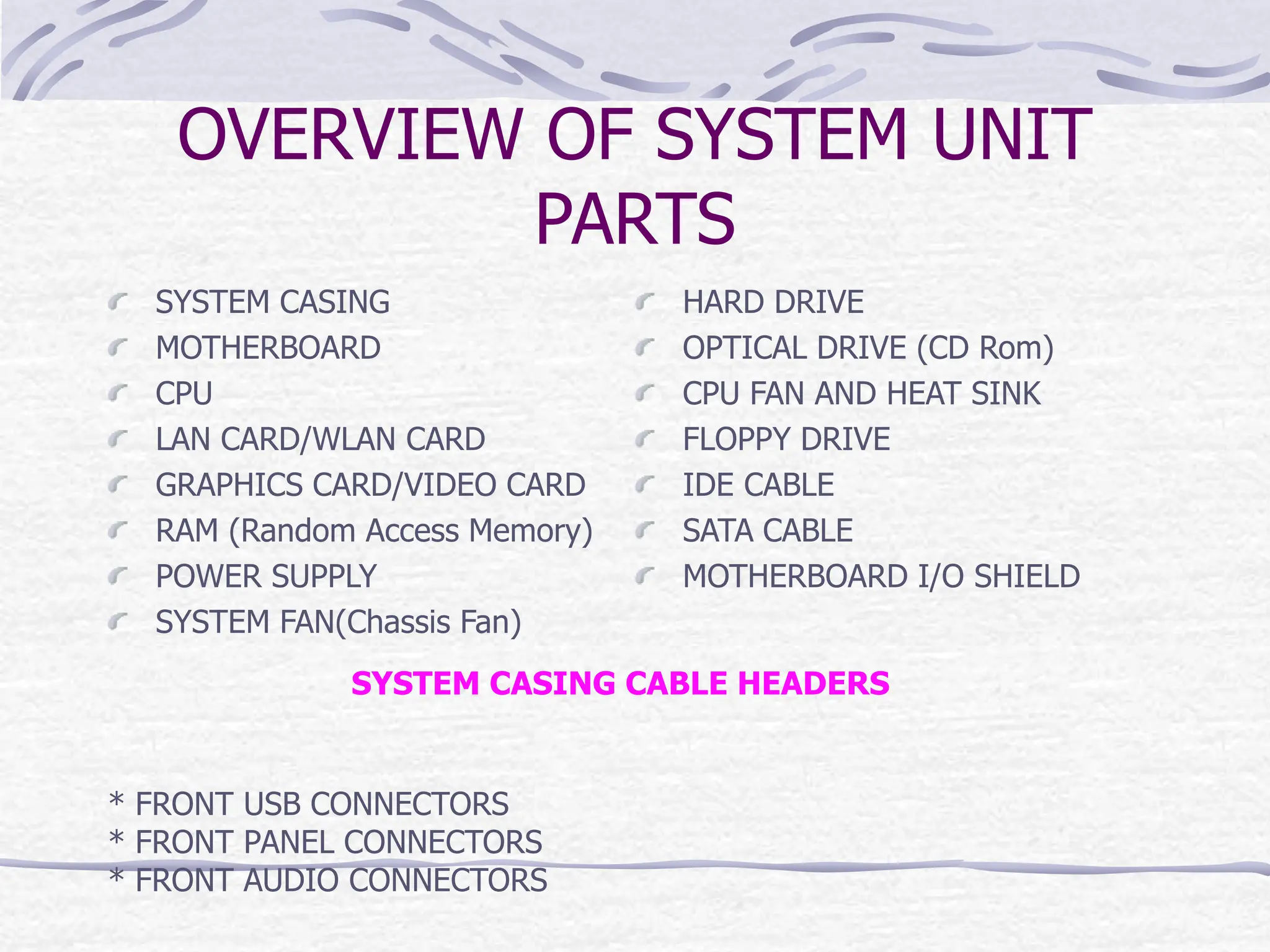 381402142-Disassembling-System-Unit-Procedure-and-Safety-Precautions.pptx
