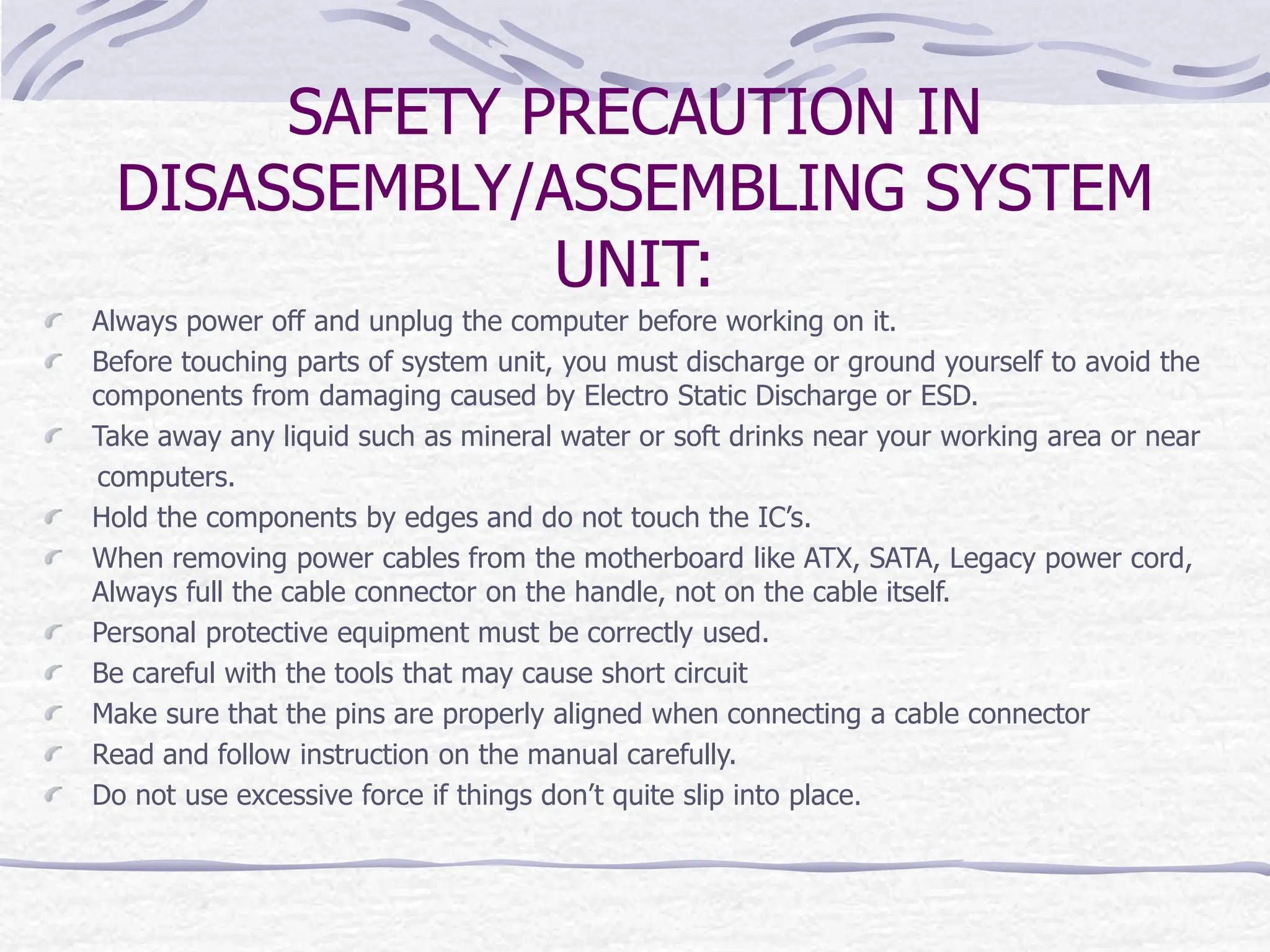 381402142-Disassembling-System-Unit-Procedure-and-Safety-Precautions.pptx