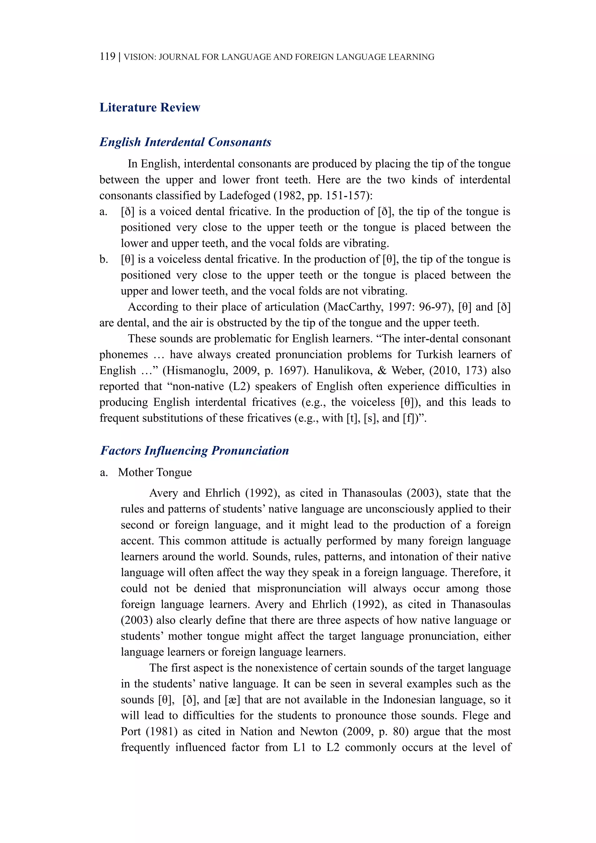 Interdental Consonant Sound Errors Made by First Semester Students of ...