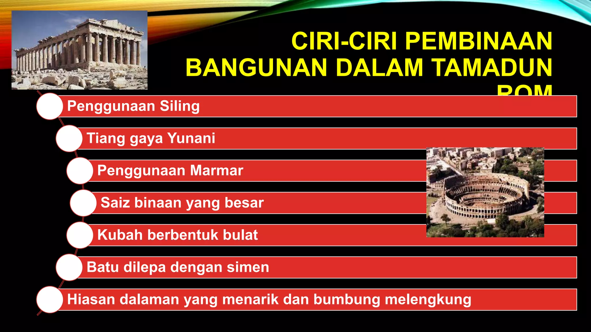 383550236-Bab-6-Peningkatan-Tamadun-Yunani-Dan-Rom.pptx