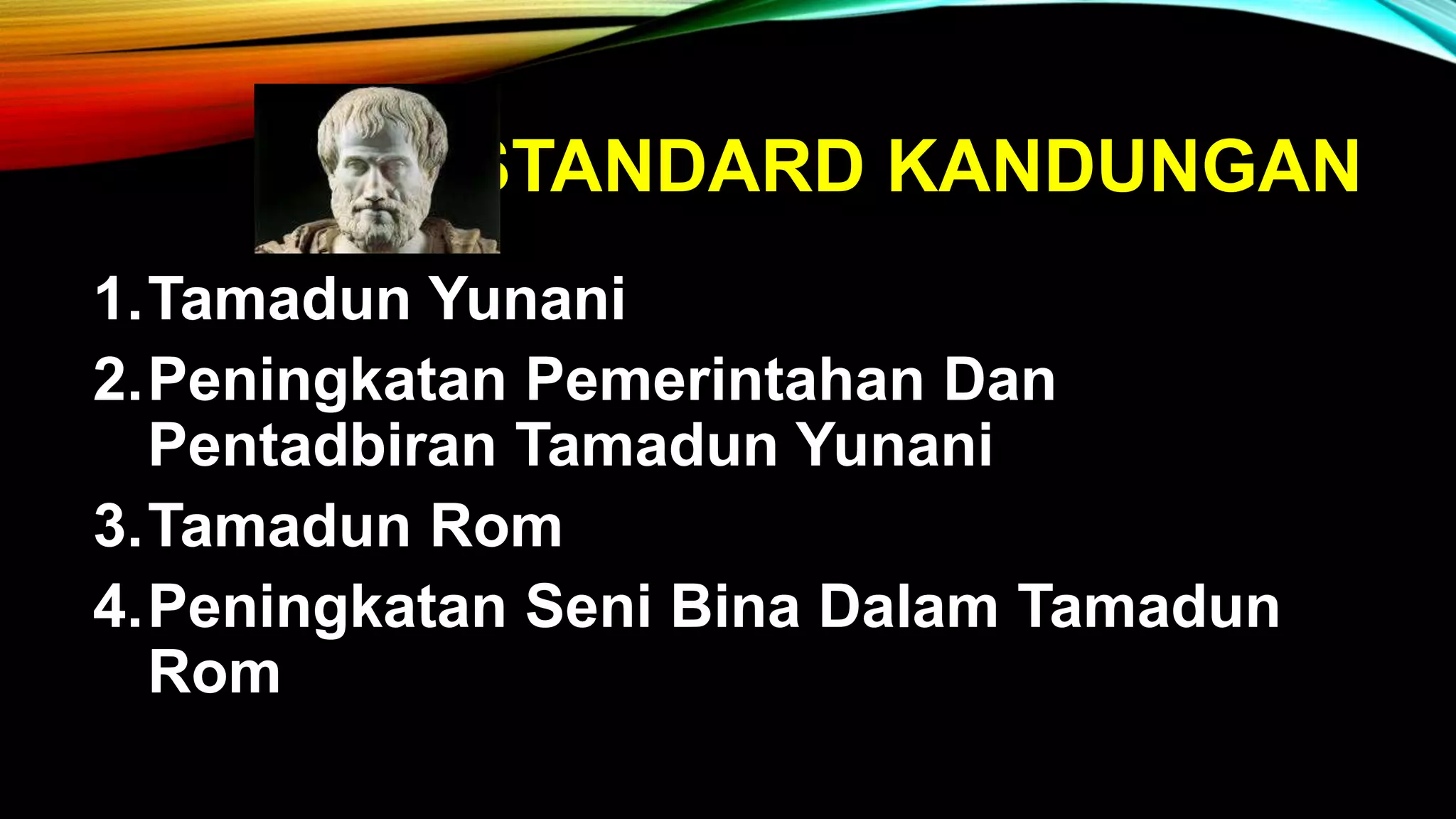 383550236-Bab-6-Peningkatan-Tamadun-Yunani-Dan-Rom.pptx