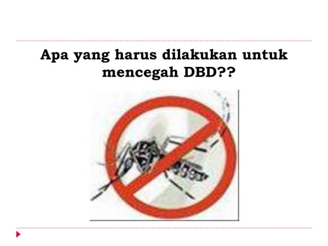 Penyuluhan Demam Berdarah Darah Dengue.ppt