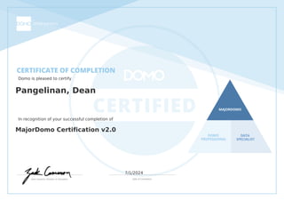 DOMO MajorDomo V2.0 Certifcation - Dean Pangelinan | PDF
