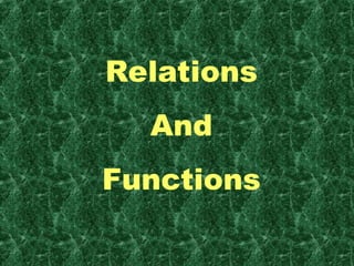 384541910-Relations-and-Functions-ppt.ppt