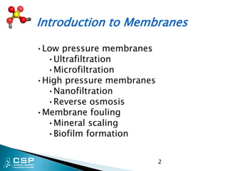 Introduction to Membrane Technology and applications | PPT