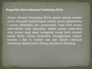 384753349-Electrochemical-Machining-ECM.pptx